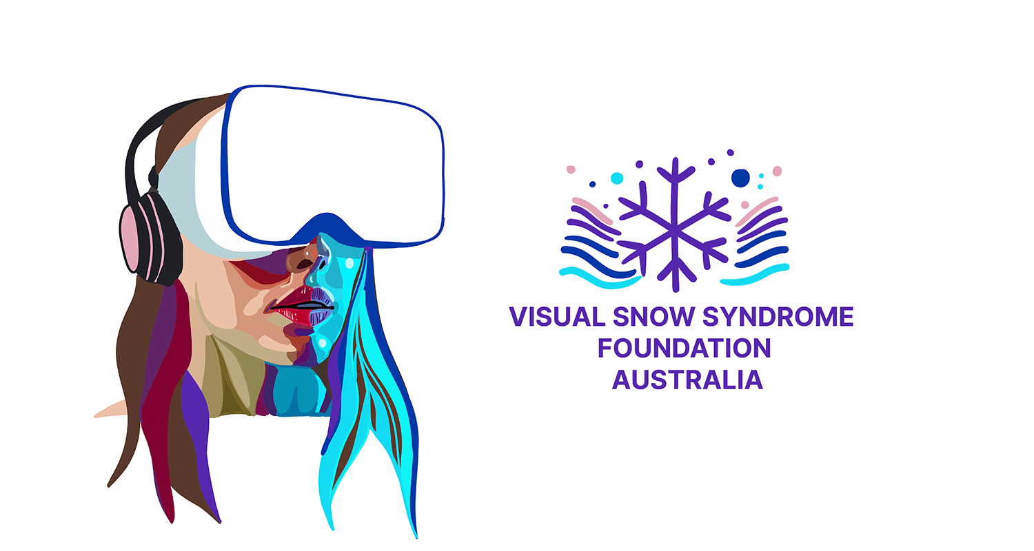 Visual Snow Syndrome Foundation Australia - Visual Communication